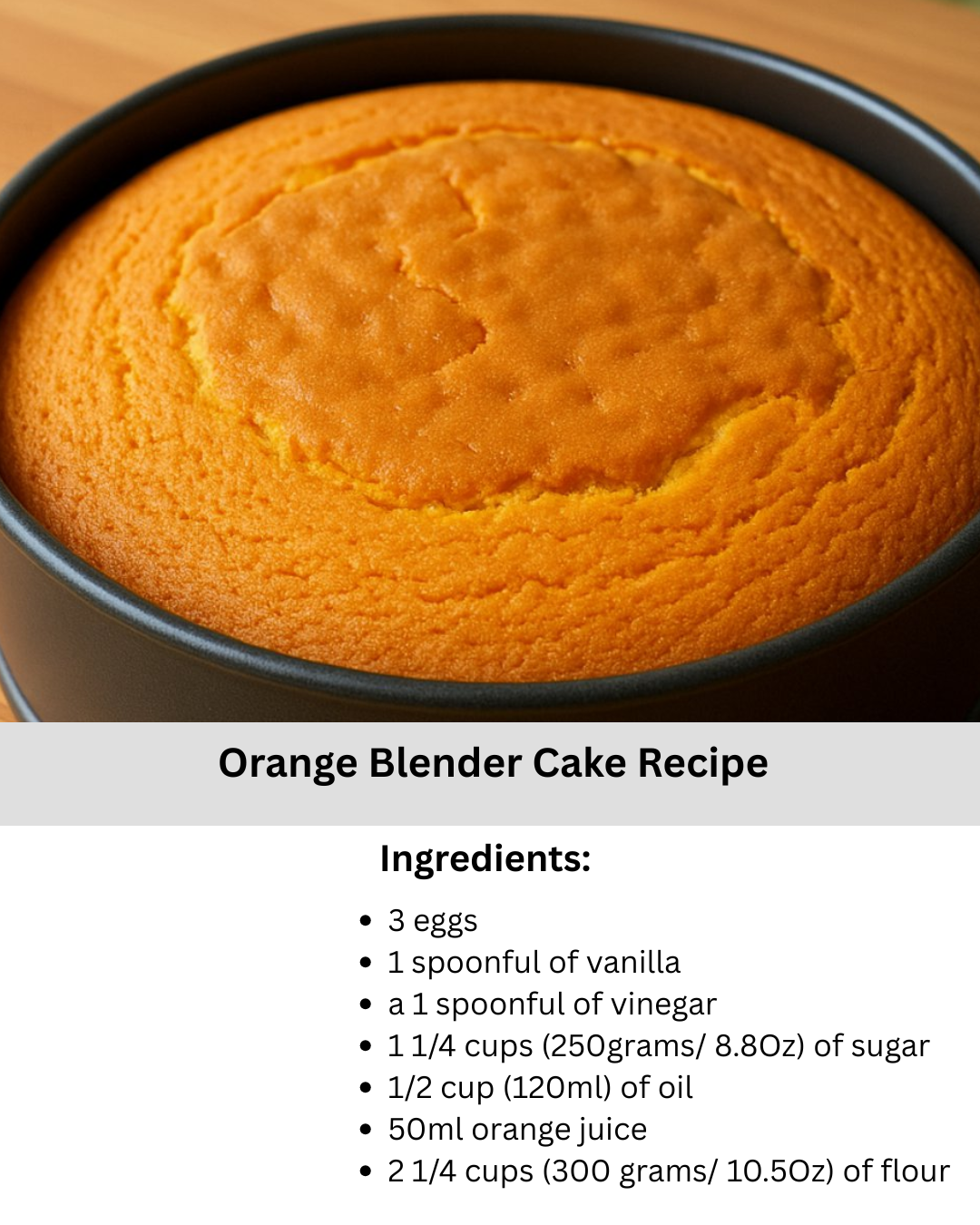Easy Orange Blender Cake Recipe - Delicious Recipe